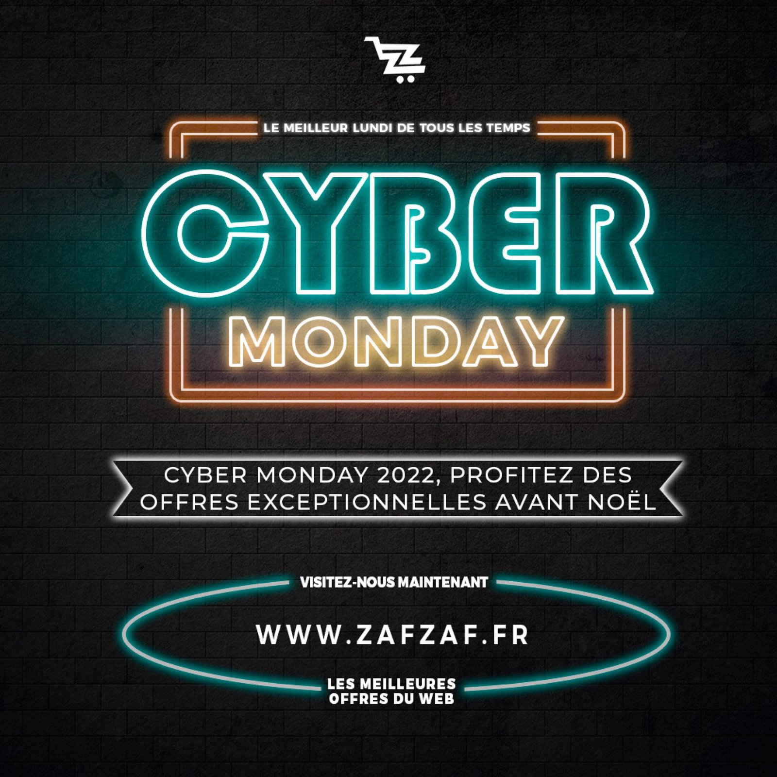 Cyber Monday 2022, C'est Maintenant ! - ZafZaf